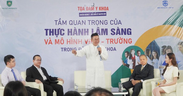 Tọa đàm Y khoa: Áp dụng thực hành lâm sàng và mô hình Viện - Trường ...